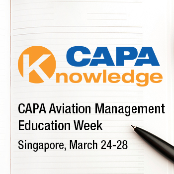 CAPA Aviation Management Education: Asia's biggest ever aviation week ...